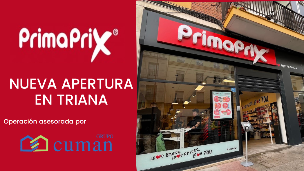 Apertura del nuevo Primaprix en Triana – Grupo Cuman